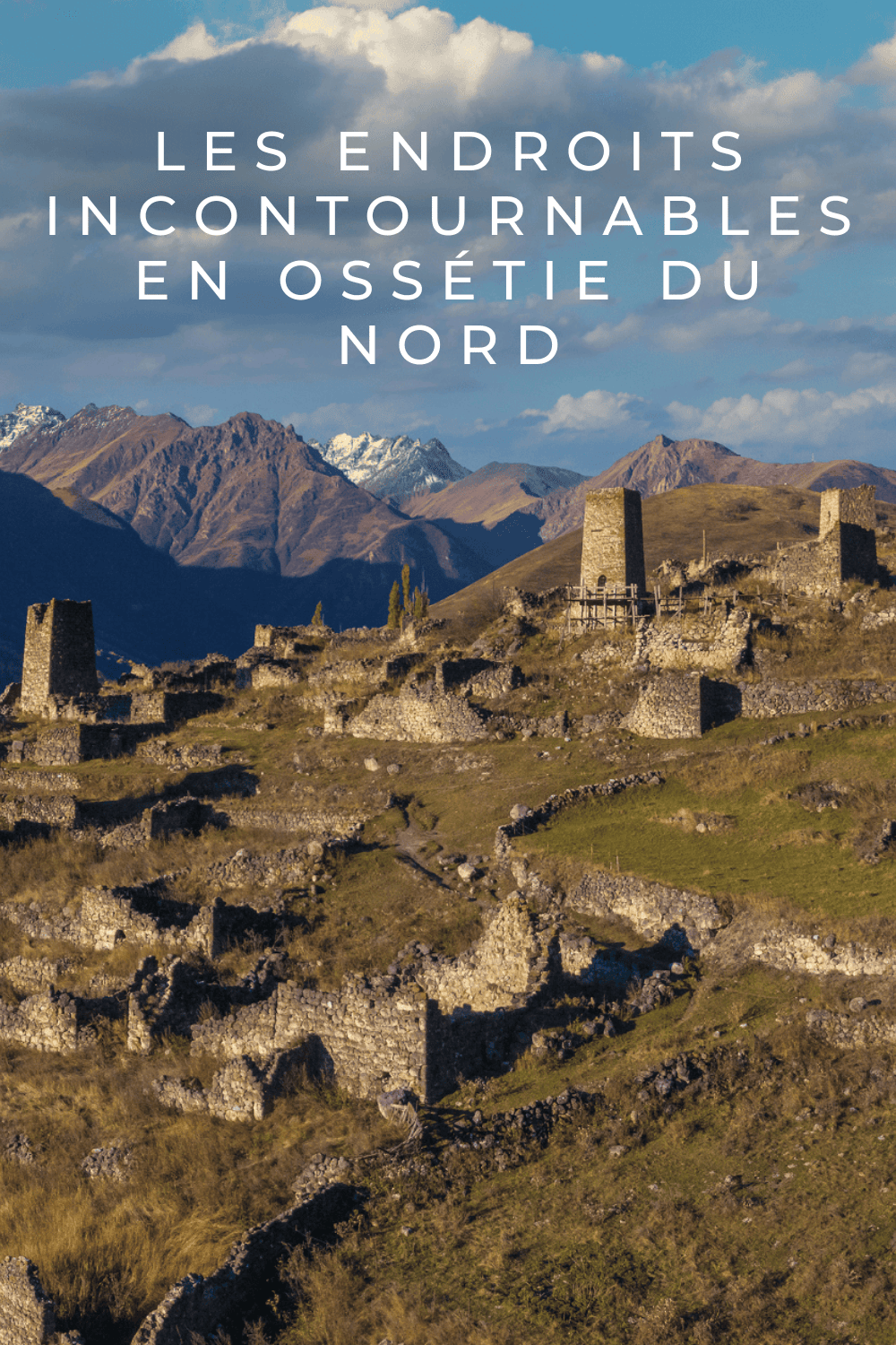 Top 10 des lieux à visiter en Ossétie du Nord en 2025 (+ conseils)